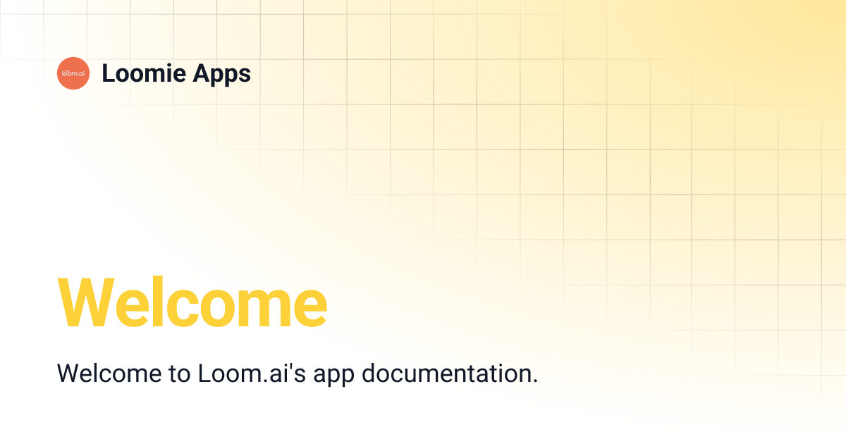 Welcome | Loomie Apps